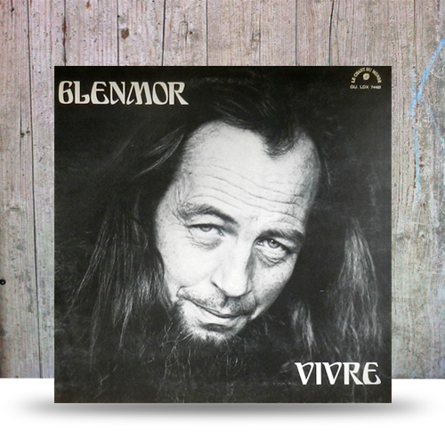 glenmor-vivre-disque-vinyle - Rock on Wall